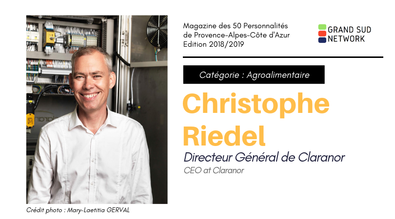 Christophe Riedel, Directeur Général de Claranor - Grand Sud Network